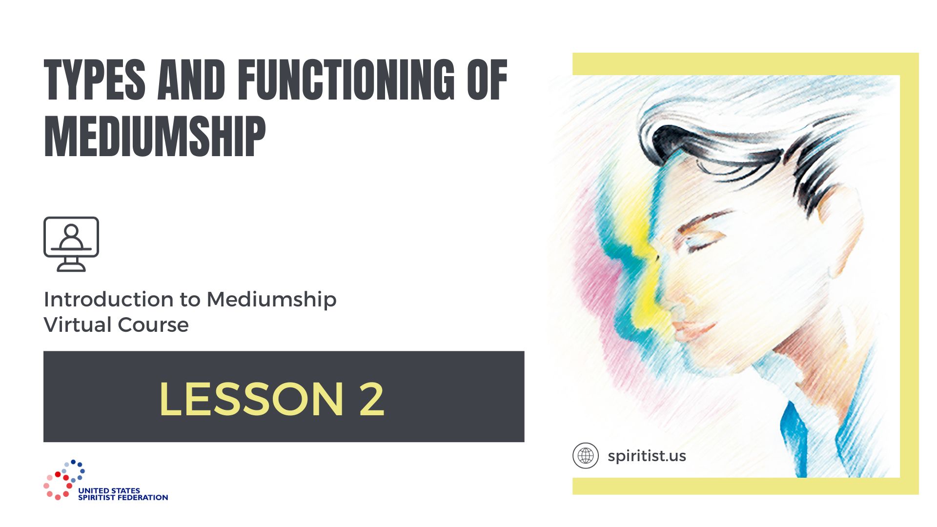 Introduction to Mediumship – Spiritist Courses