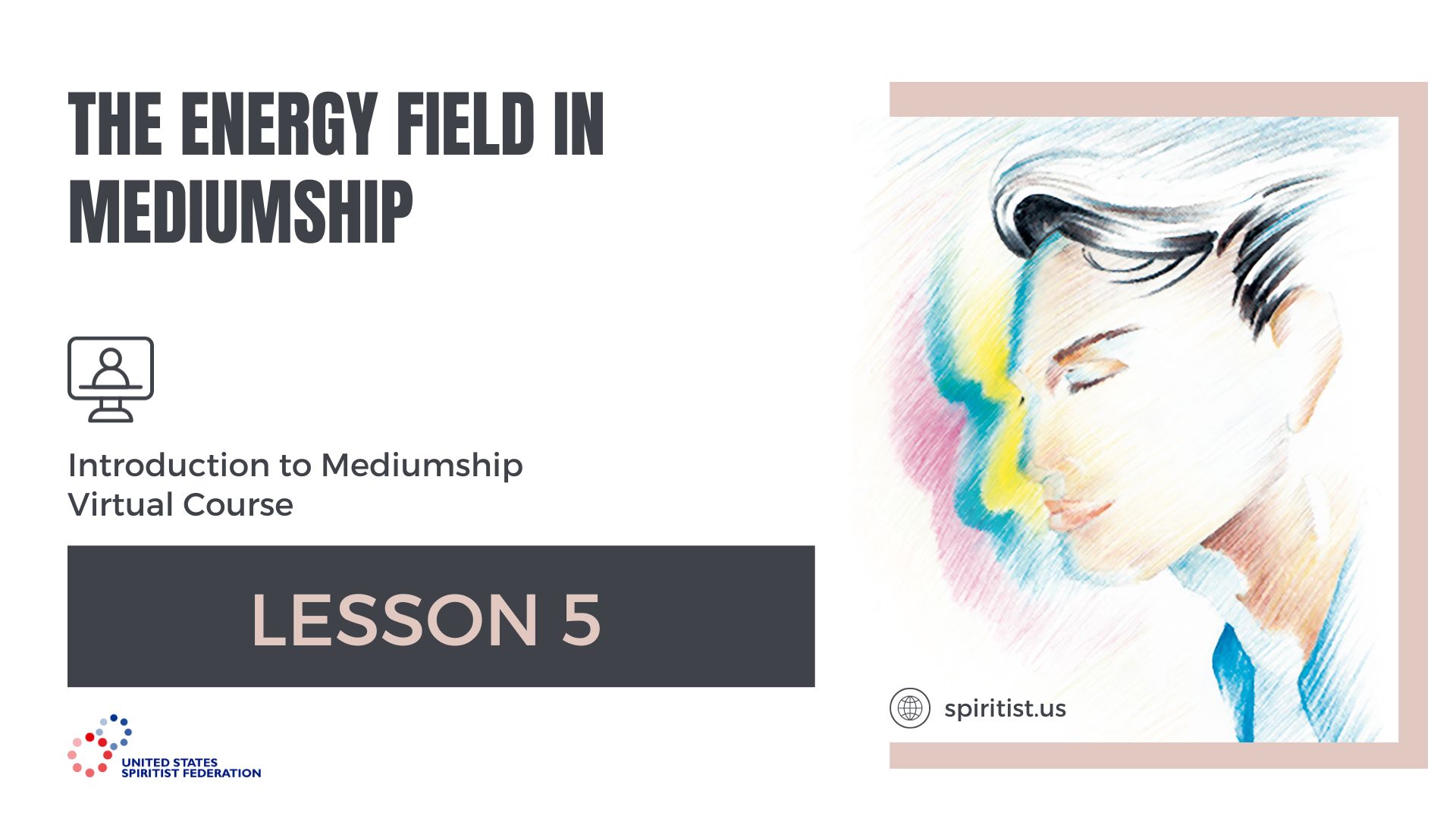 Introduction to Mediumship – Spiritist Courses